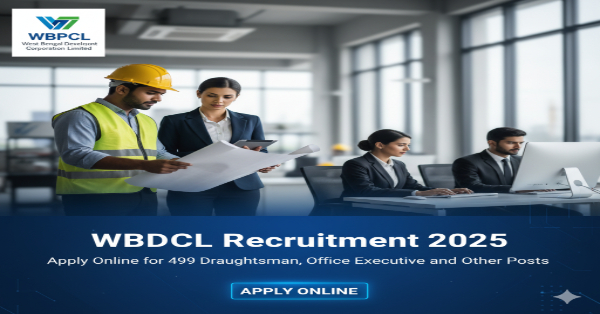 WBPDCL Recruitment 2025 – Apply Online For 499 Draughtsman, Office ...